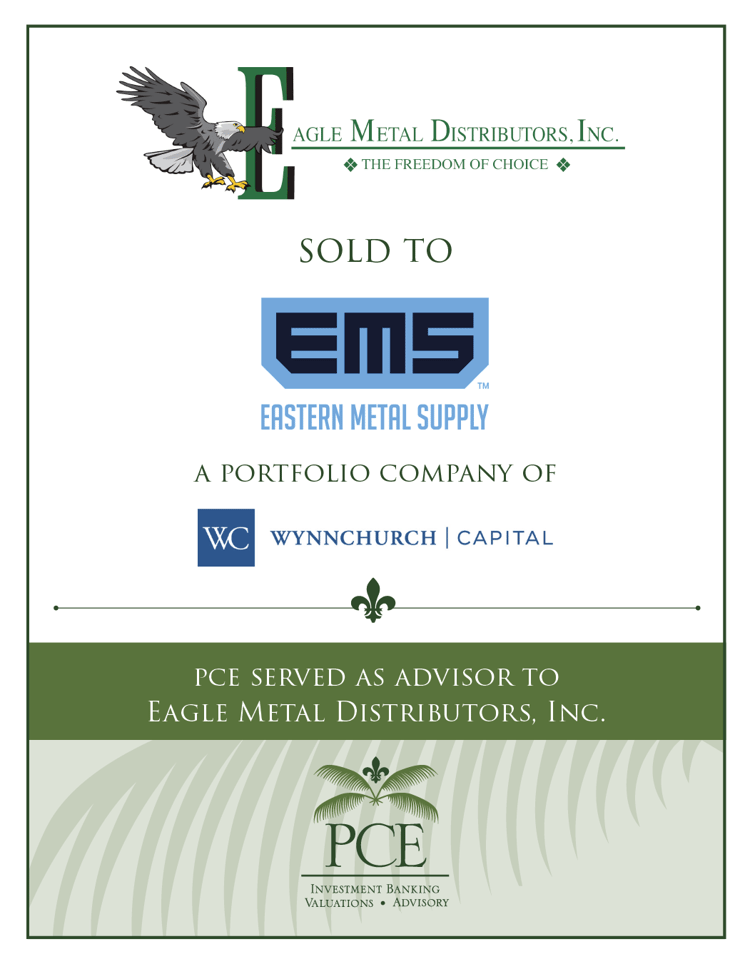 Eagle Metal Distributors on Sale | PCE Investment Bankers
